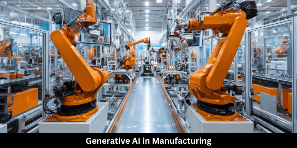 Generative AI in Manufacturing: Driving Efficiency and Innovation